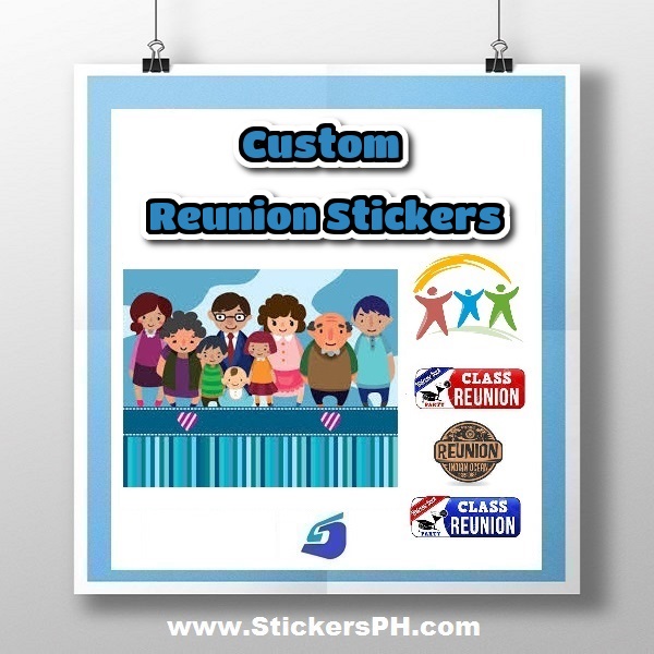 Custom Reunion Stickers - StickersPH.com Philippines