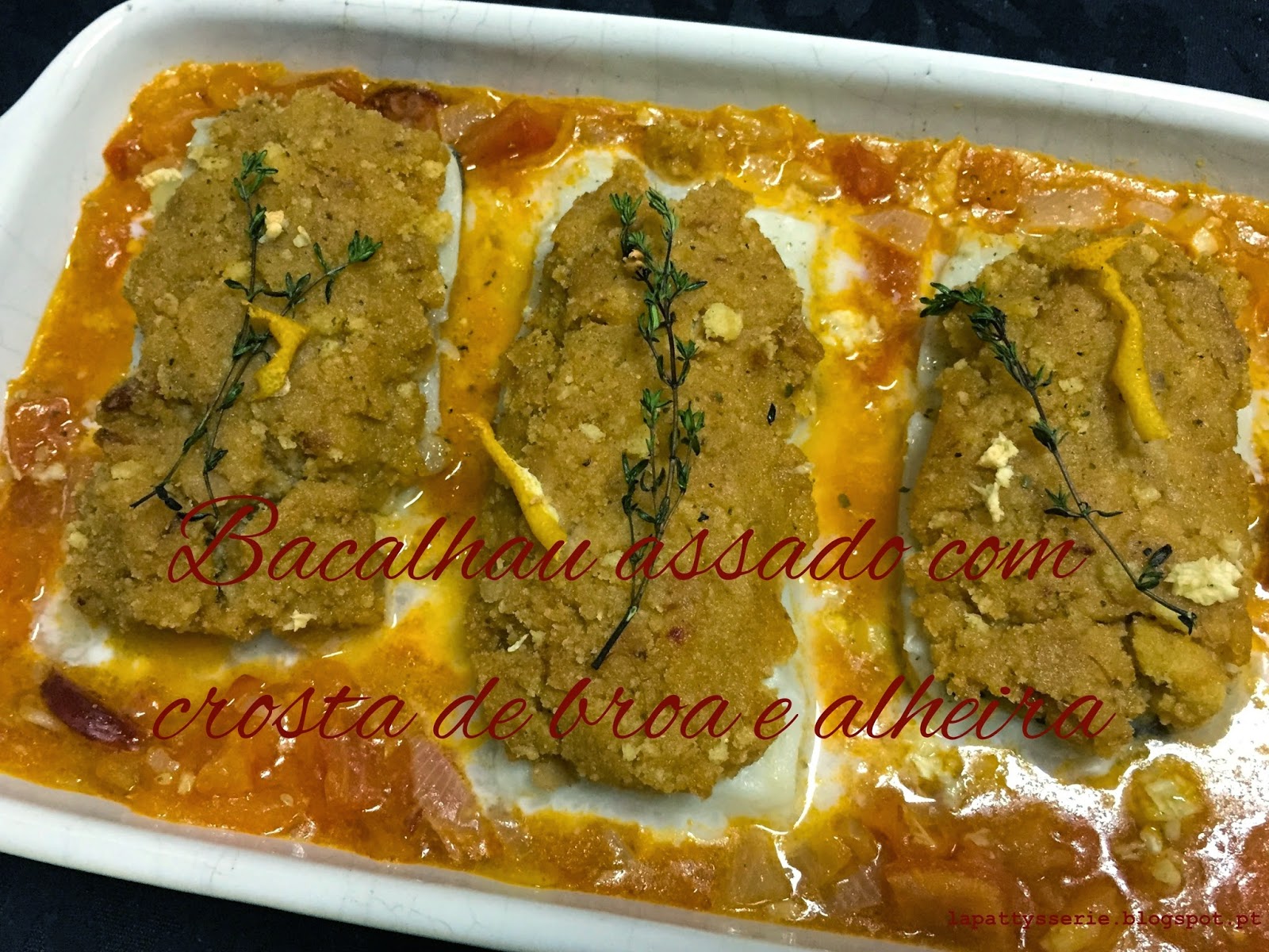 La Pattysserie: Bacalhau assado com crosta de broa e alheira