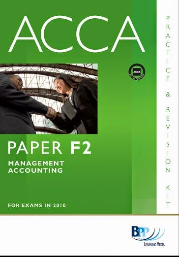 Acca Paper F2 (FMA) Management Accounting Bpp Revision Kit