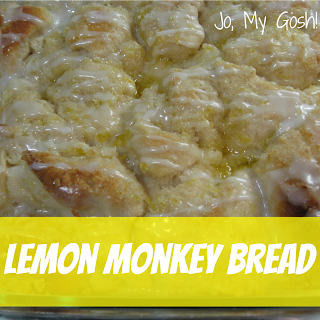 Jo, My Gosh!: Spring Fling, Day 5: Lemon Monkey Bread