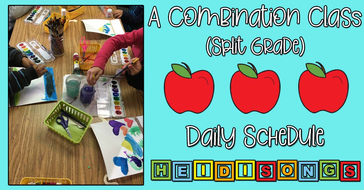 A Combination Class (Split Grade) Daily Schedule