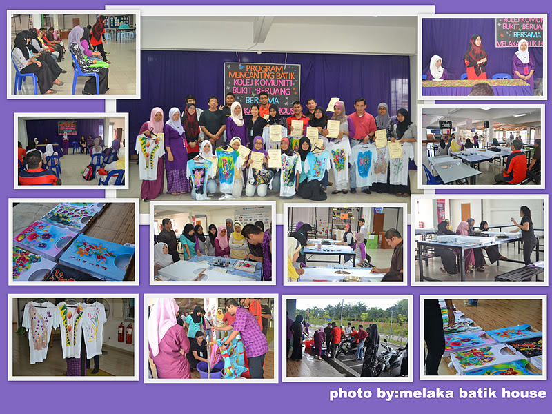 MELAKA BATIK HOUSE by NOOR ARFA: KOLEJ KOMUNITI BUKIT BERUANG