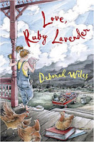 Book Review: Love, Ruby Lavender, by Deborah Wiles | Bugs and Bunnies