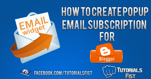 How to create Pop up Email Subscription Box for blogger - Web Developers Tricks, w3schools ...