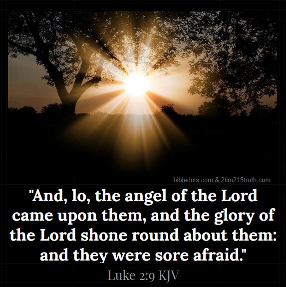 2 Timothy 2:15 Truth: Verse of the Day: Luke 2:9 KJV
