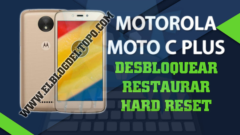 Como Desbloquear Un Celular Motorola Con Patron Sin Borrar Nada