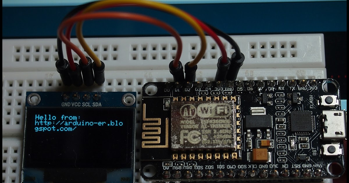Arduino Er Hello World Nodemcu Esp8266 128x64 I2c Oled Using Adafruit Ssd1306 Library