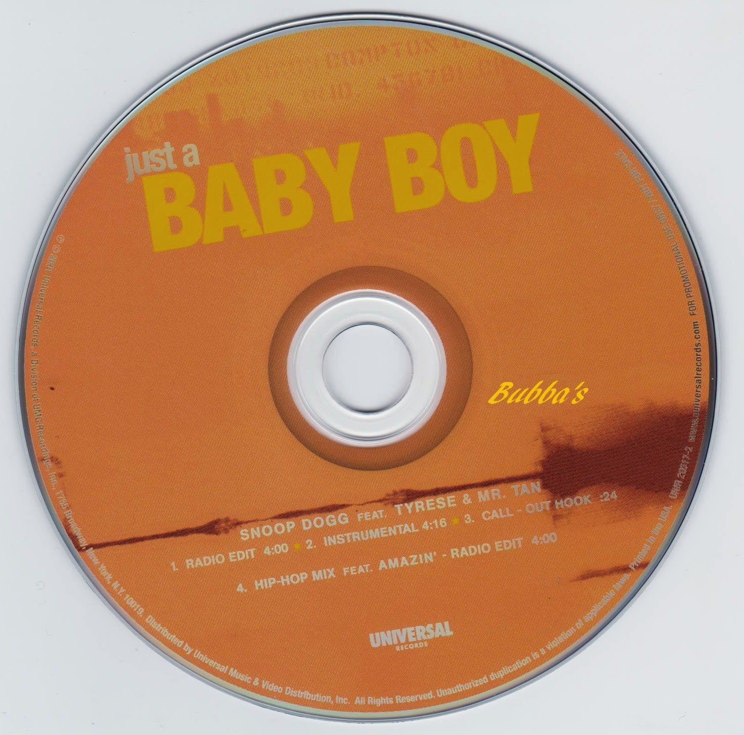 BabyBubba's Stash: Snoop Dogg Featuring Tyrese & Mr. Tan ‎– Just A Baby Boy