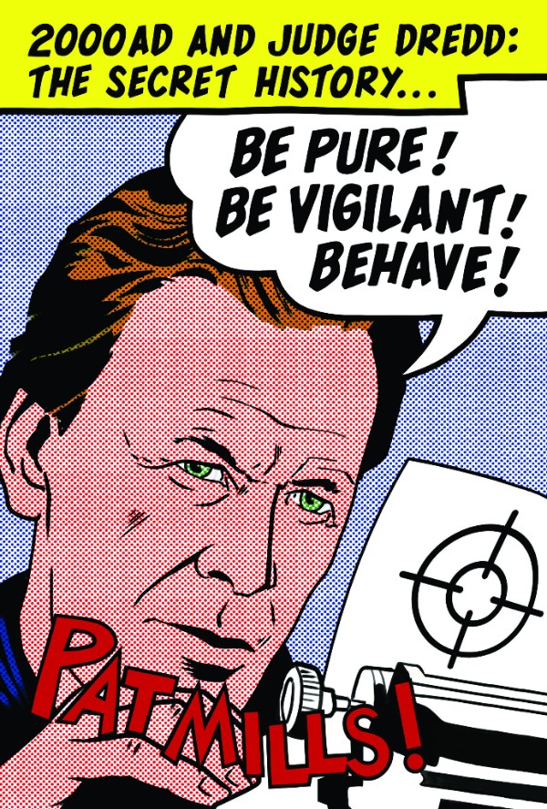 Boys Adventure Comics: Pat Mills - Be pure! to be published as actual book