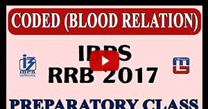 Coded {Blood Relation} | Reasoning | IBPS RRB | 19 - 07 - 2017