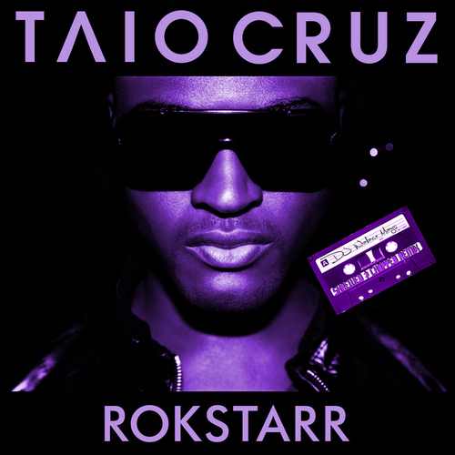 Screwed & Chopped by DJ Wallace Mays: Taio Cruz - Rokstarr (Skrewed ...