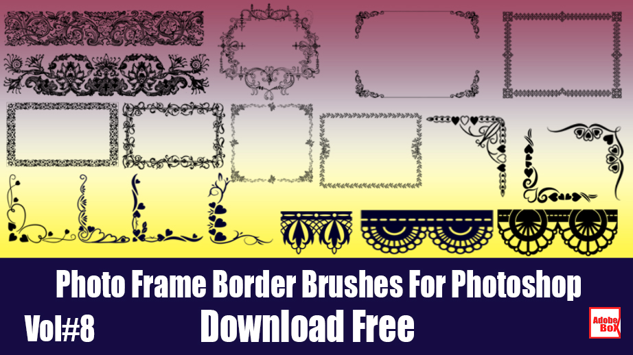 Photo Frame Border Brushes For Photoshop Vol#8 - Adobe BoX