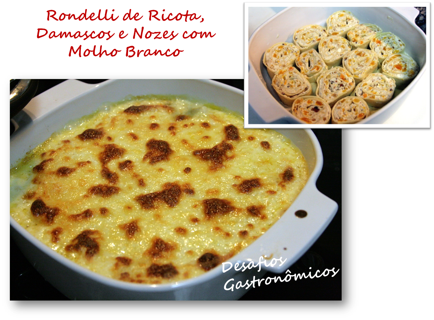 Desafios Gastronômicos: DESAFIO: Preparar dois tipos de Rondelli, com ...