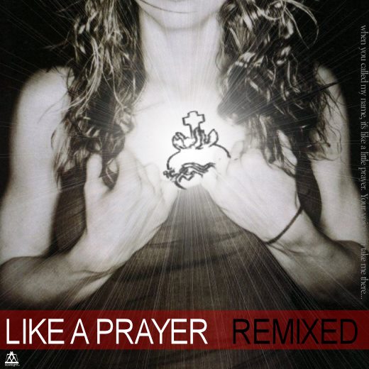 Madonna FanMade Covers: Like a Prayer - Remixed