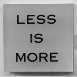 Our Beautiful Journey... God's Great Plan: Less Is More