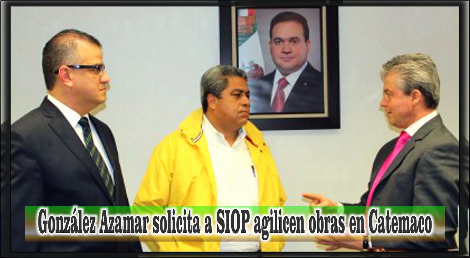 EL PREGON DEL TOXTLAN: González Azamar solicita a SIOP agilicen obras ...