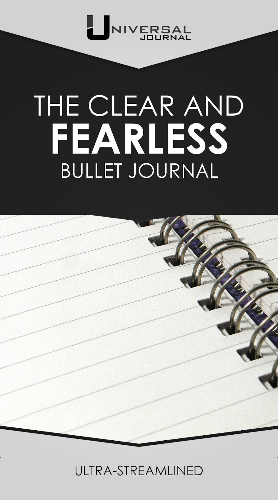 The Clear and Fearless Bullet Journal