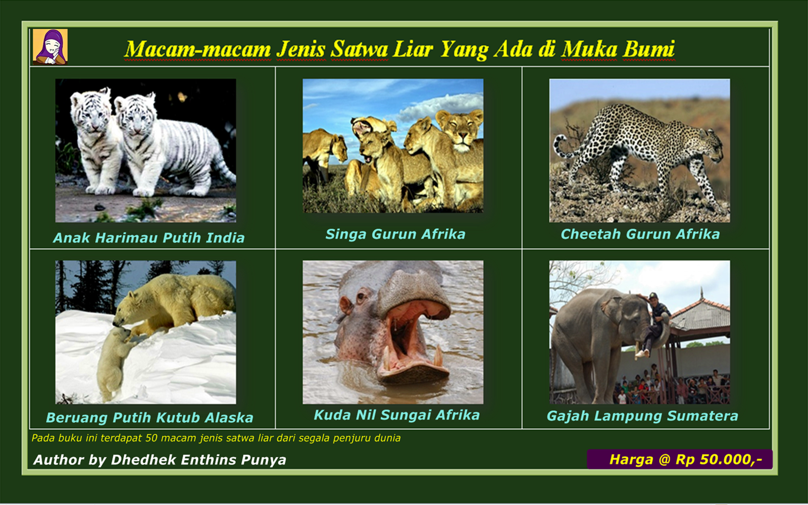 Karir Sekolah KU: Jual Buku Gambar Satwa Liar