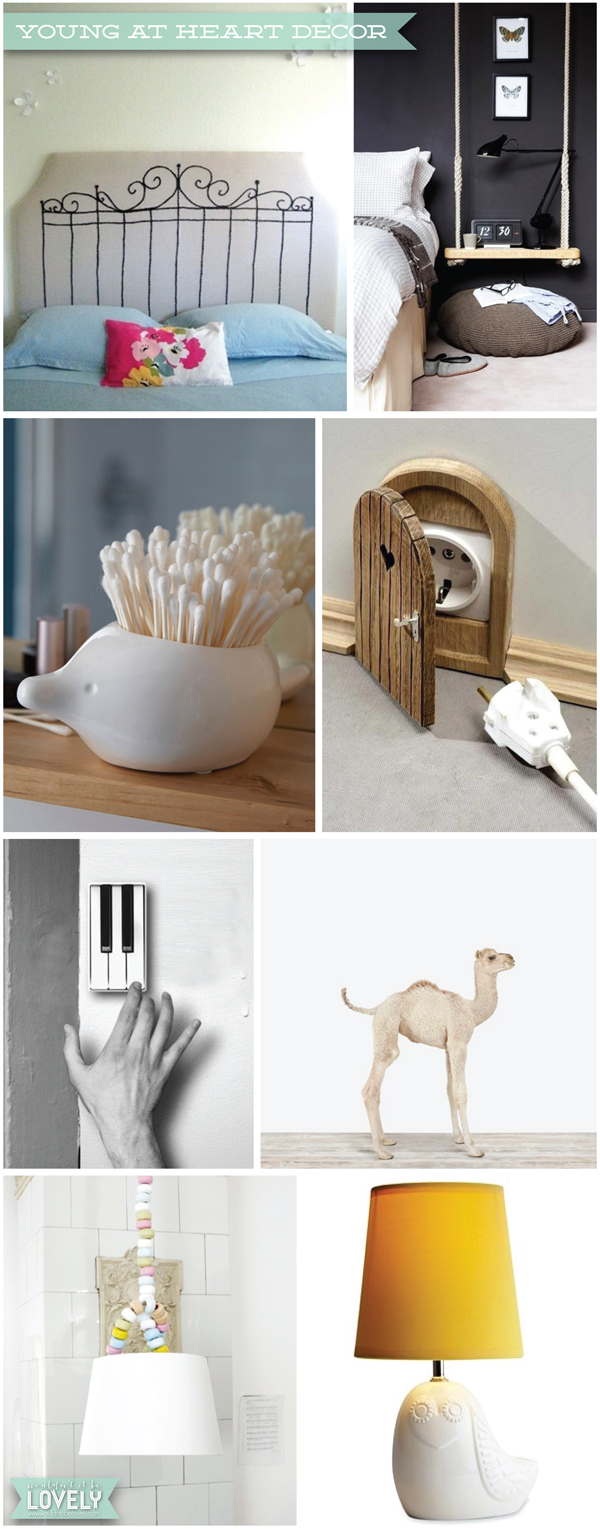 Wouldn't it be Lovely: Youthful & Fun Home Decor