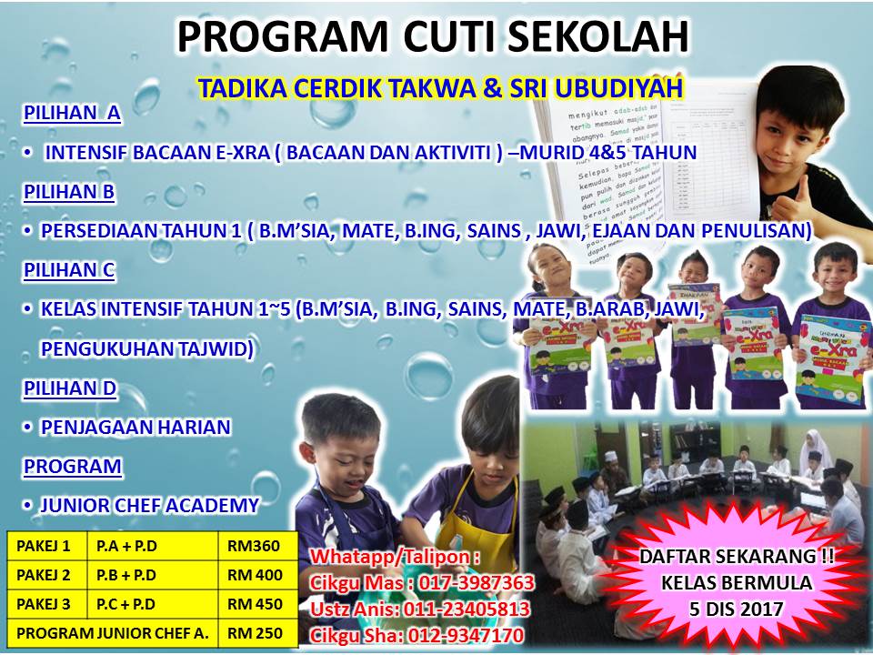 TADIKA CERDIK TAKWA: PROGRAM INTENSIF CUTI SEKOLAH TADIKA CERDIK TAKWA