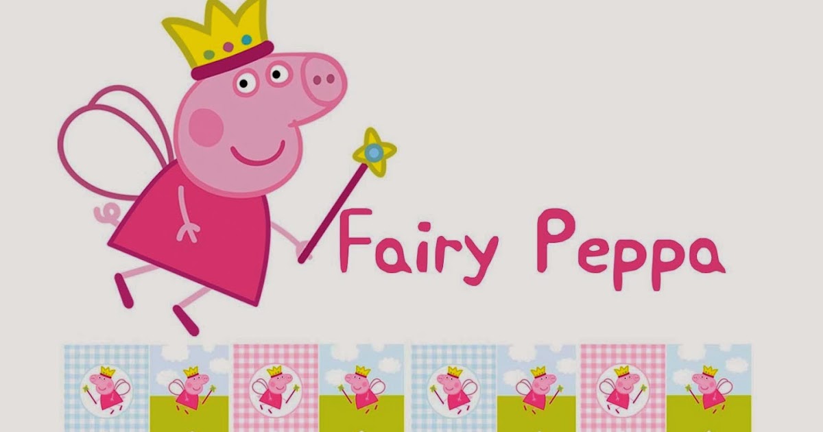 Kit de Peppa Pig Hada para Imprimir Gratis. - Ideas y material gratis ...