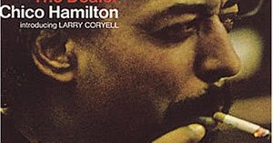 Chico Hamilton - The Dealer | The Freewheelin' Groover