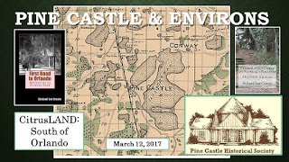 CENTRAL FLORIDA'S FASCINATING HISTORY: PINE CASTLE ORIGINS