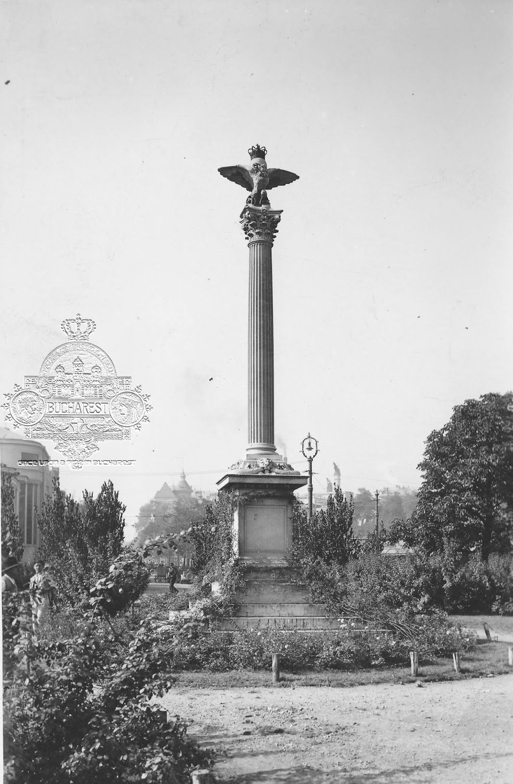 Once Upon A Time in Bucharest: Coloana cu Vultur 1874-1977