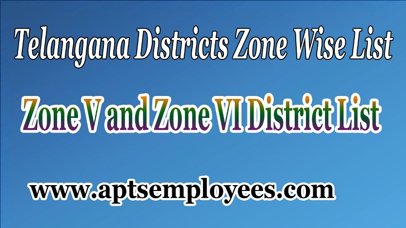 AP DSC TS DSC 2017: Telangana Districts Zone Wise List TSPSC