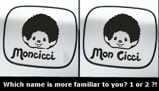 Effetto Mandela "Marchi e Loghi": "MONCICCI" o "MON CICCI"