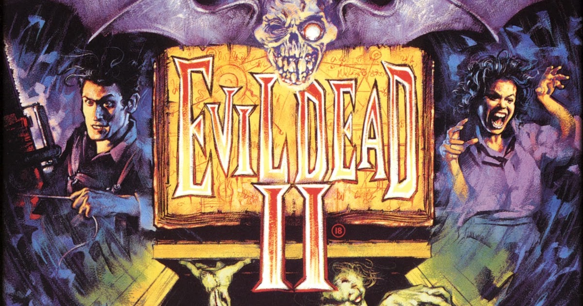 Hubbs Movie Reviews: Evil Dead II (1987)