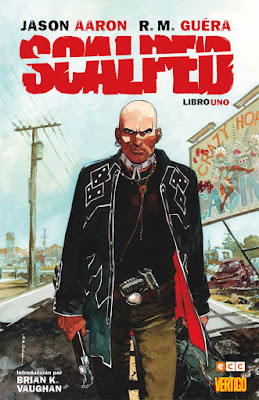 CRUCE DE CABLES: Scalped 1 - Jason Aaron y R.M. Guéra