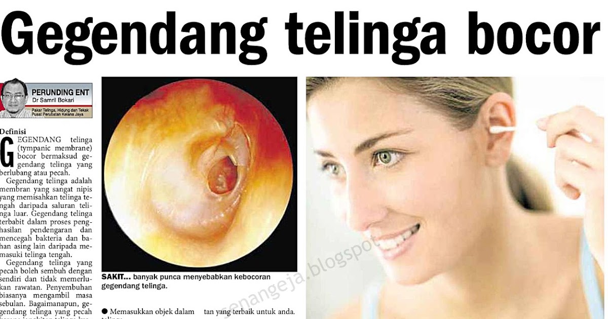Gegendang Telinga Bocor & Telinga Berdengung - SenangEja.com