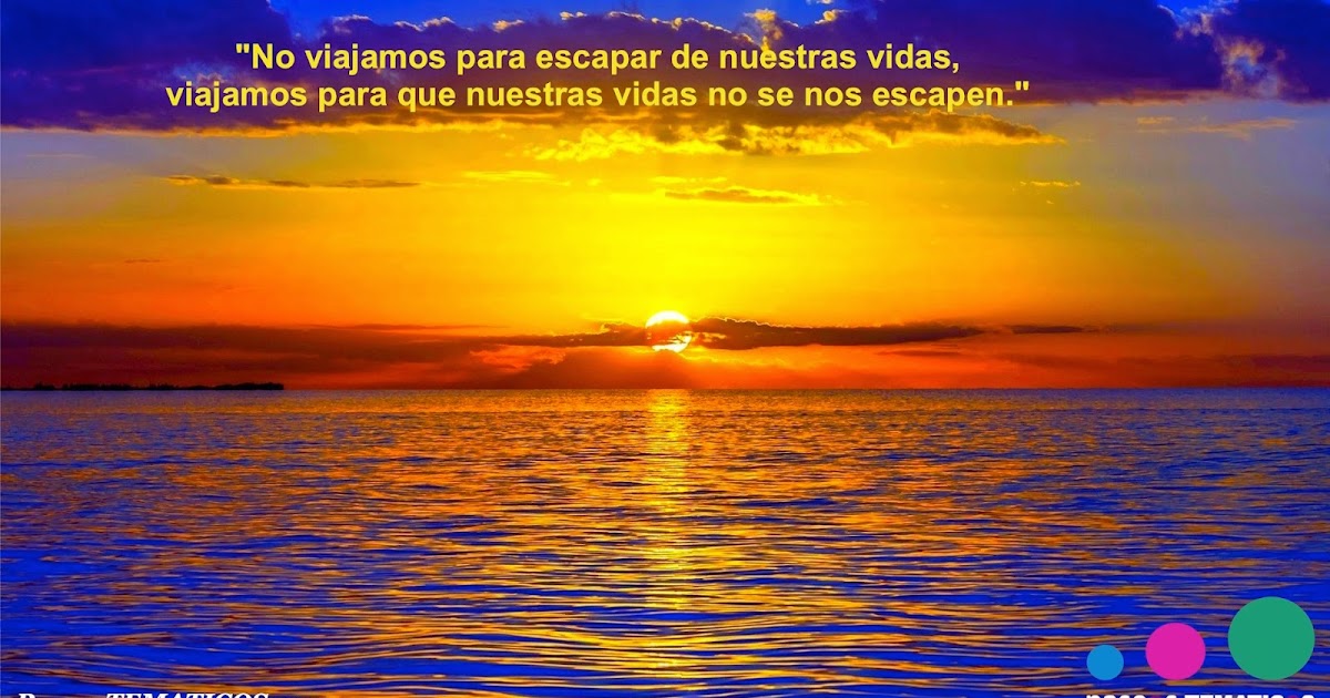 Paseos TEMATICOS® : Viajamos para que nuestras vidas no se nos escapen