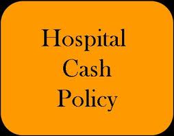 HOSPITAL CASH POLICY