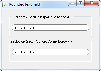 Java Swing Tips: Rounded Border for JTextField