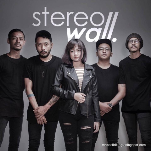 Lirik Lagu Stereo Wall - Never Ending Drama | Mabes Lirik