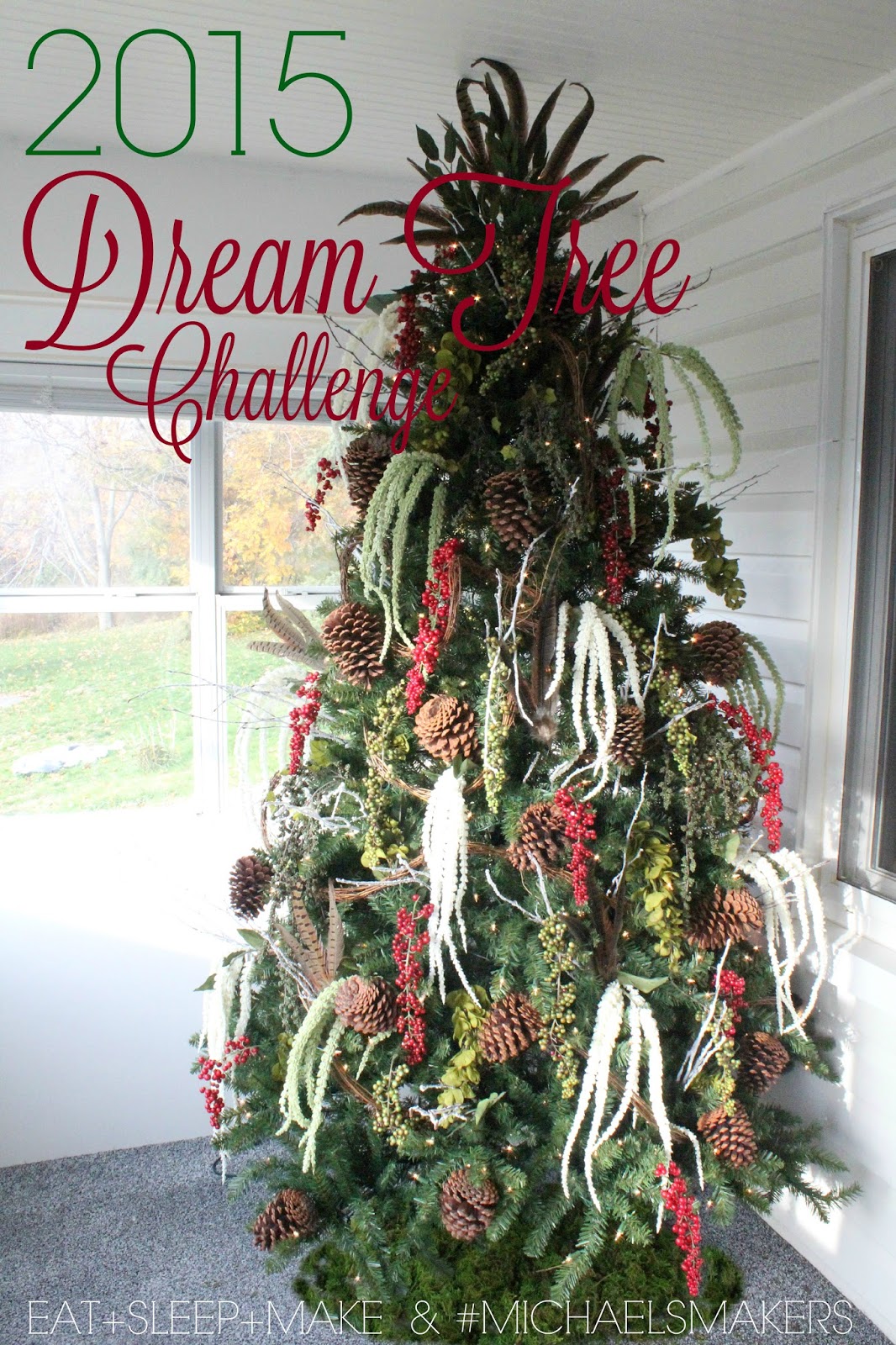 EAT+SLEEP+MAKE: Michaels Makers Dream Tree Challenge 2015