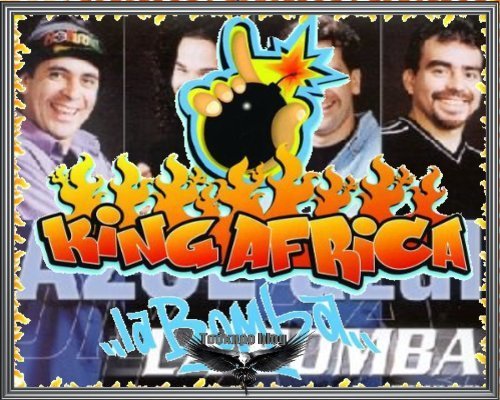 Azul Azul - La Bomba, King Africa - La Bomba (2002) ~ Τσόκαρο blog