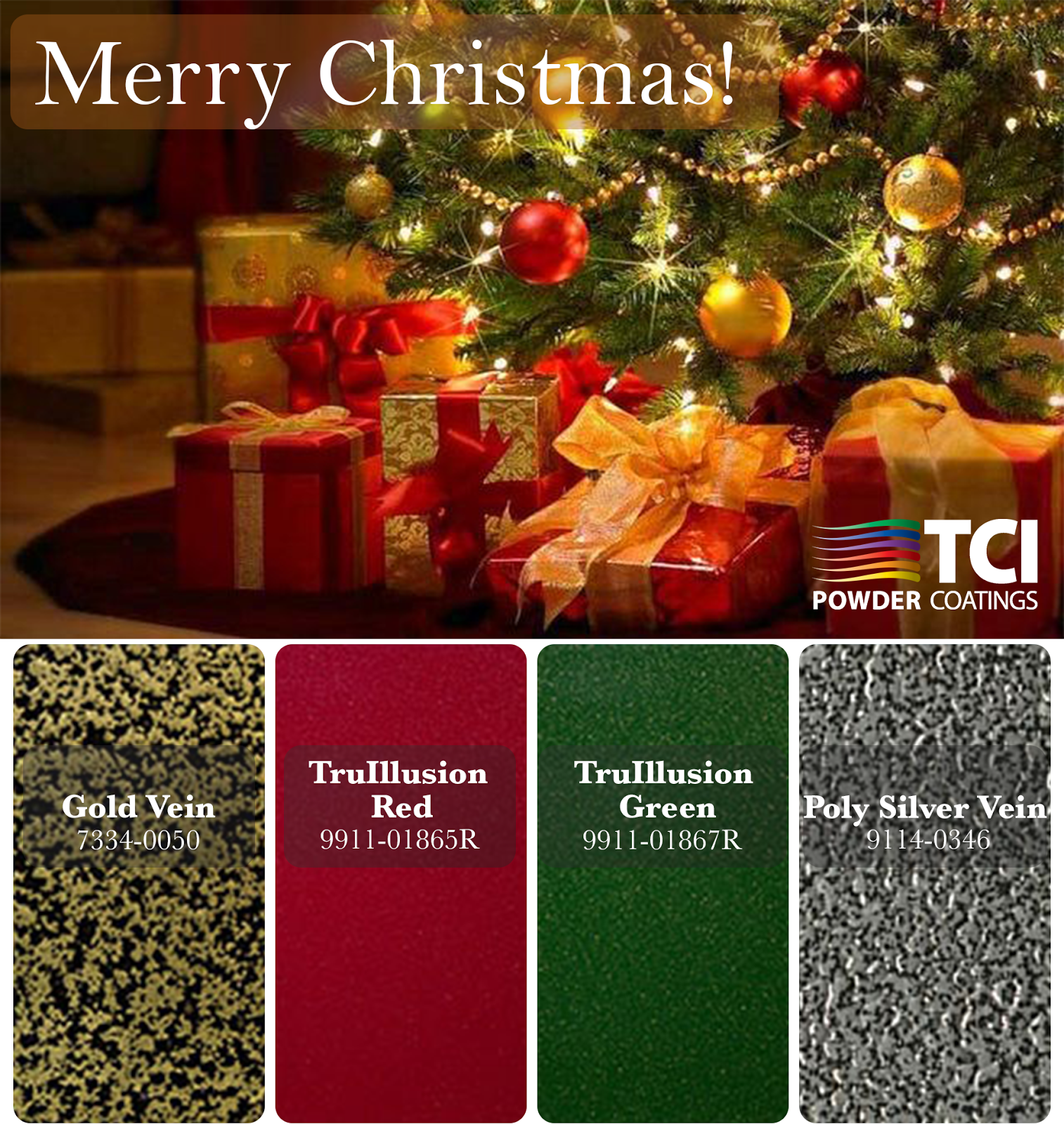 TCI Powder Coatings Blog: Merry Christmas from TCI Powder Coatings