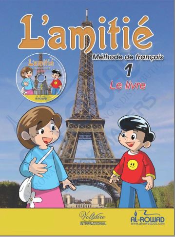 L'amitié:méthode de français:Le livre 1