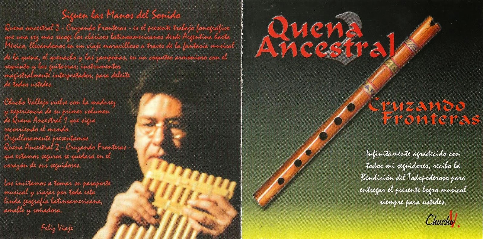 MELODIAS DE COLOMBIA: CHUCHO VALLEJO - CRUZANDO FRONTERAS QUENA