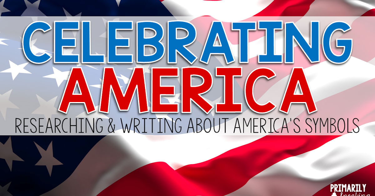 Celebrating America! | Primarily Speaking