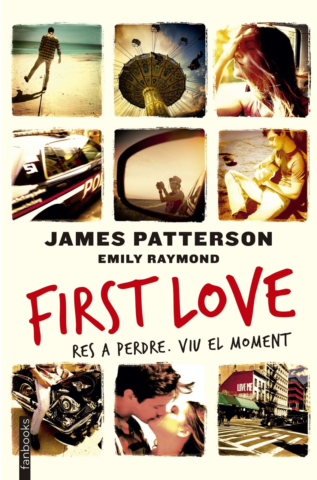 Buscando un dandy: Reseña First love- James Patterson/ Emily Raymond