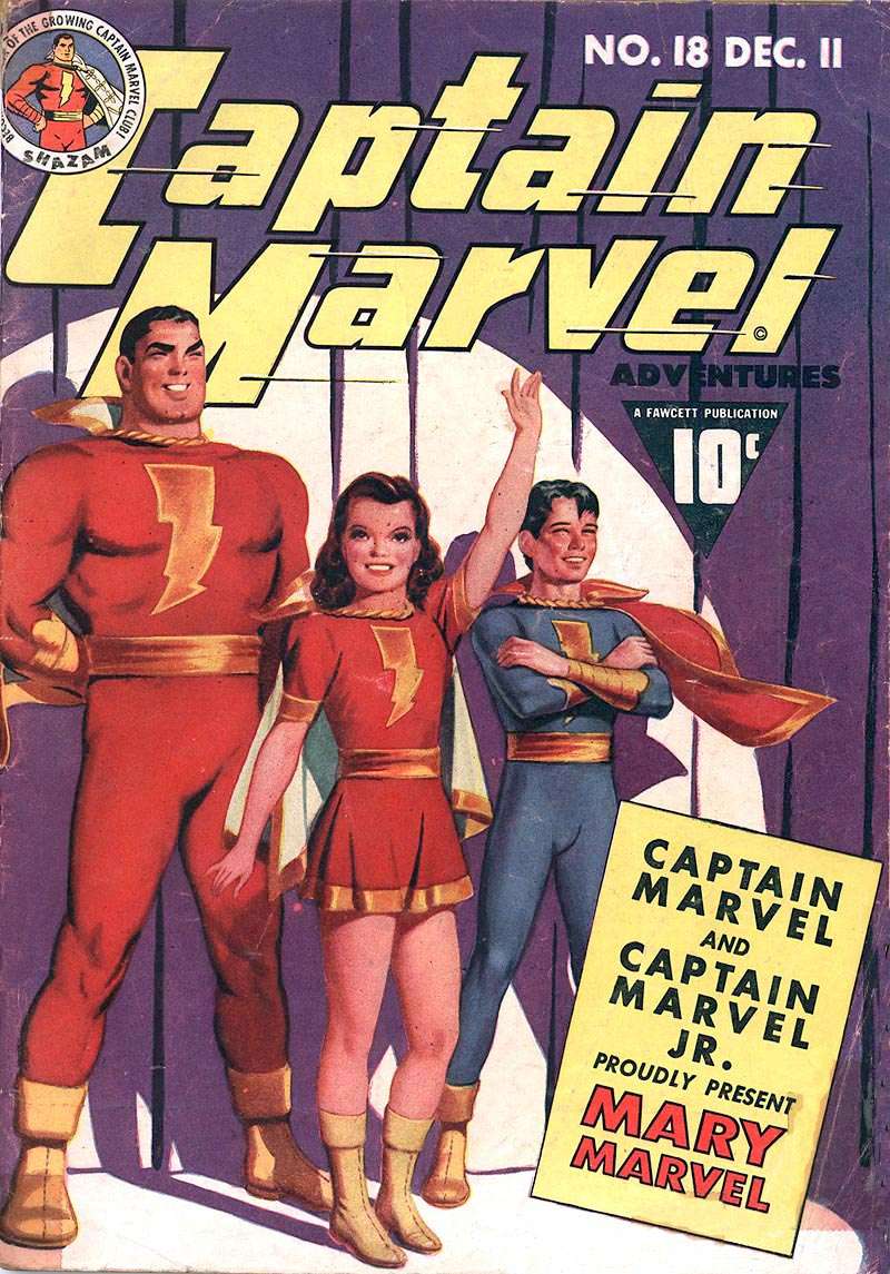 The World's Mightiest Mortal!: The Original Marvel Family