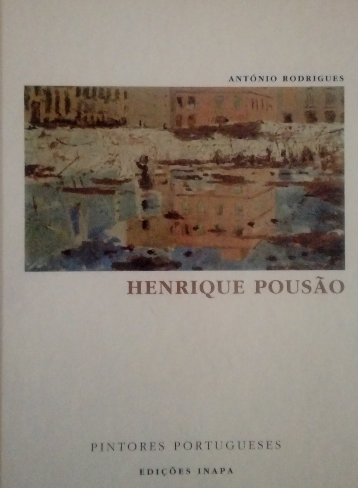 livraria Alfarrabista duque: HENRIQUE POUSÃO - PINTORES PORTUGUESES
