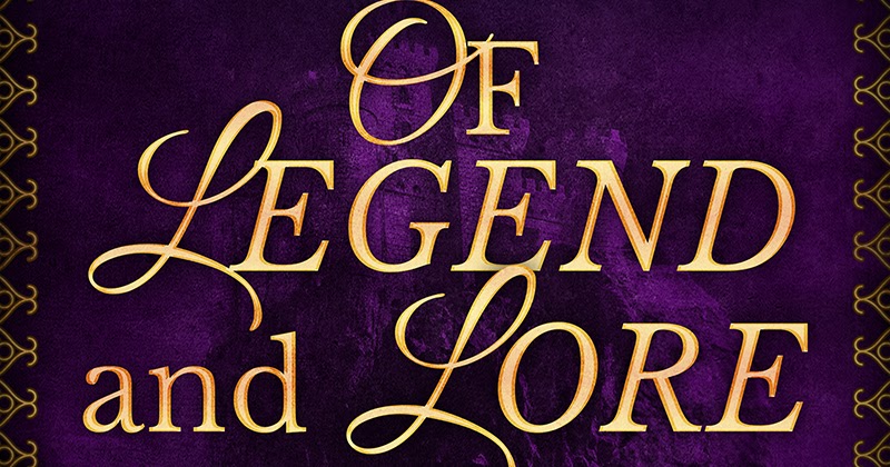 Hypergraphia: Of Legend and Lore: A Fairy Tale Anthology