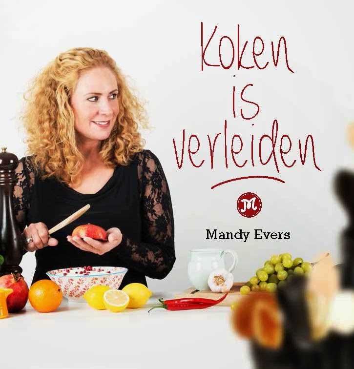 MANDY EVERS * Koken is verleiden