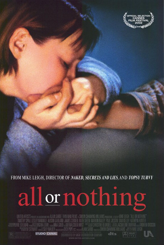 Jess G - Film Blog: All Or Nothing (2002)