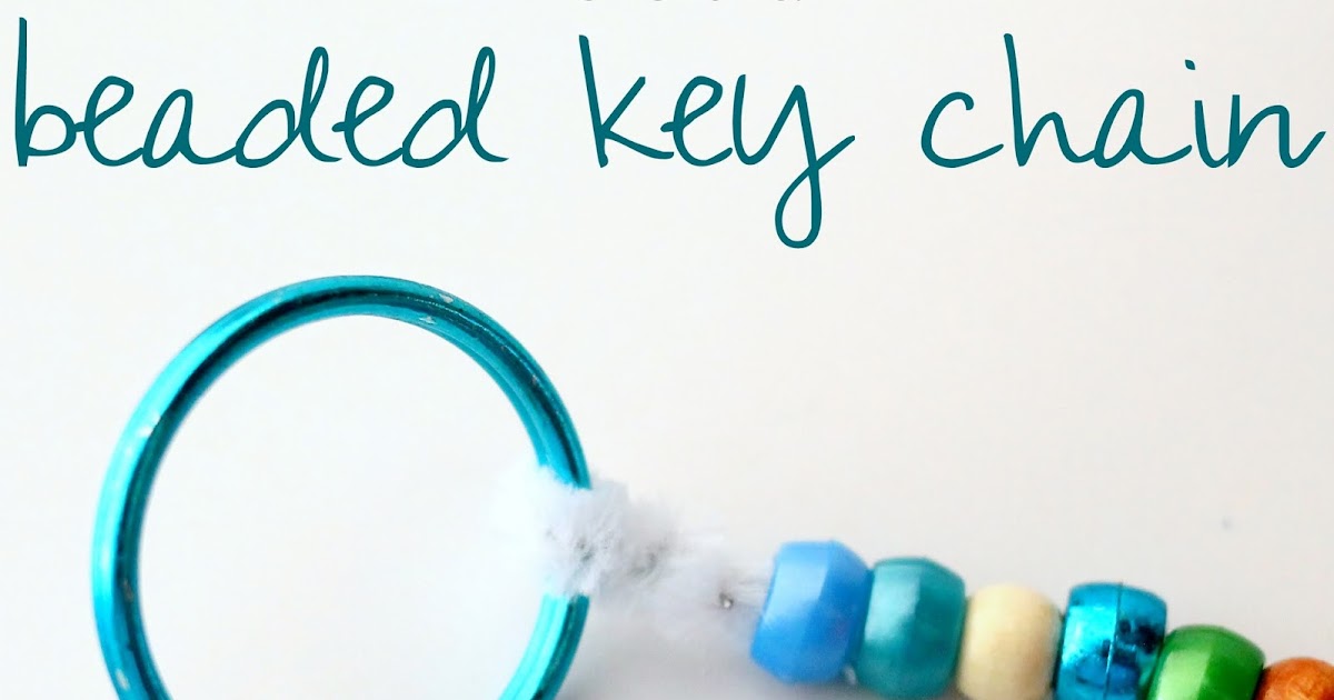 Make It Handmade: Key Chain Kids Craft